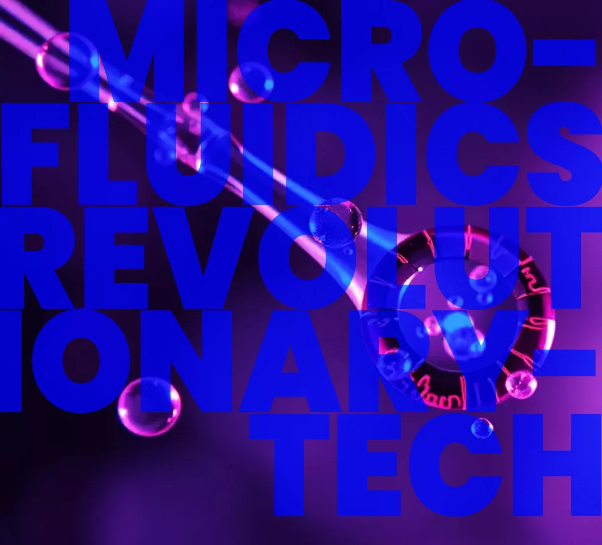 The History of Microfluidics: Tracing the Evolution of a Revolutionary ...